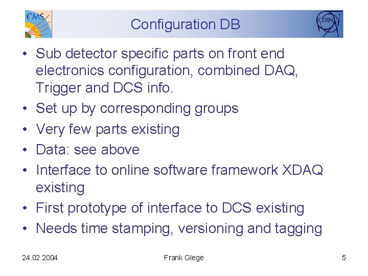 Introduction CMS database workshop 23 rd to 25