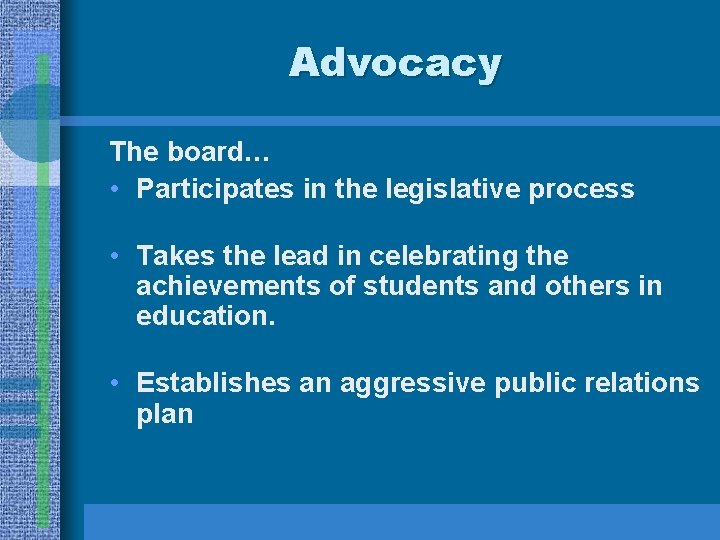 School Board Roles and Responsibilities Four Roles of