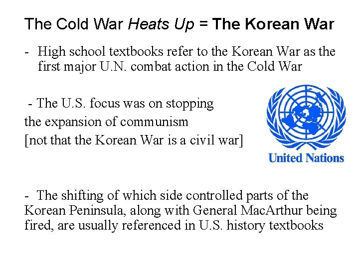 Teaching About the Korean War Essential understandings 1