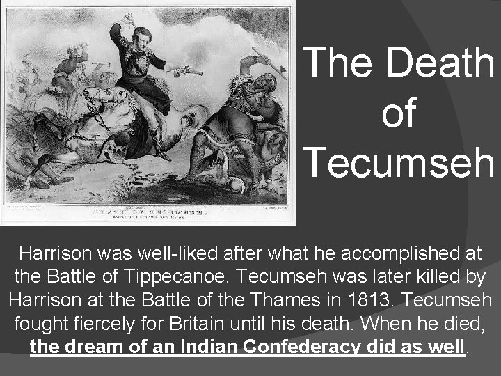 Tecumseh and Indian Relations in 1812 Presented By
