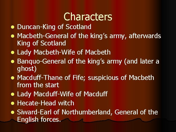 Macbeth By William Shakespeare Key Facts l Time