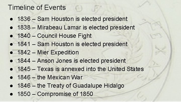 Unit 6 Republic of Texas and Early Statehood