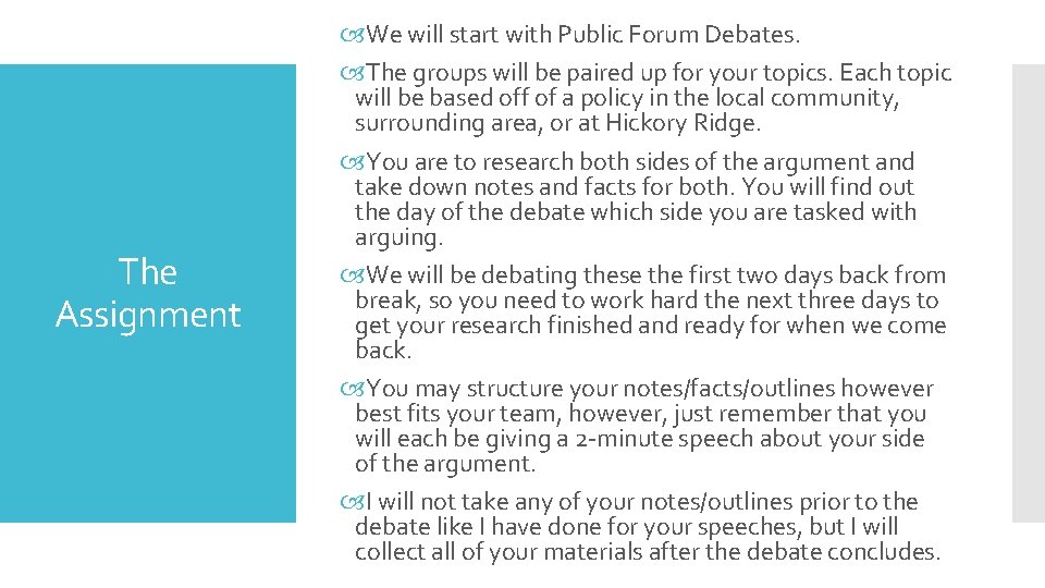 We ended yesterday talking about why political debates