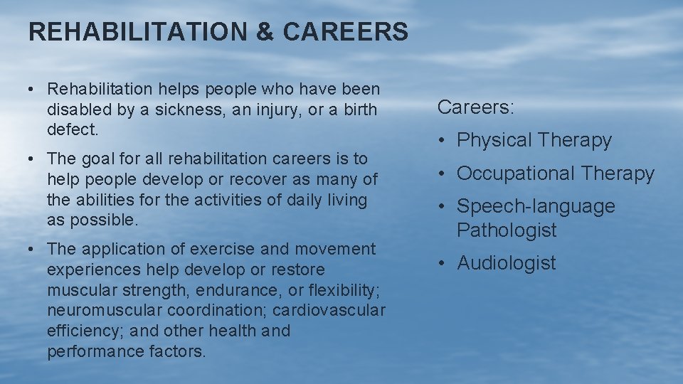 REHABILITATION CAREERS Chapter 20 REHABILITATION CAREERS Rehabilitation ...