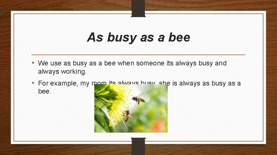 IDIOMATIC EXPRESSIONS Done by Constantino Alvarez As stubborn