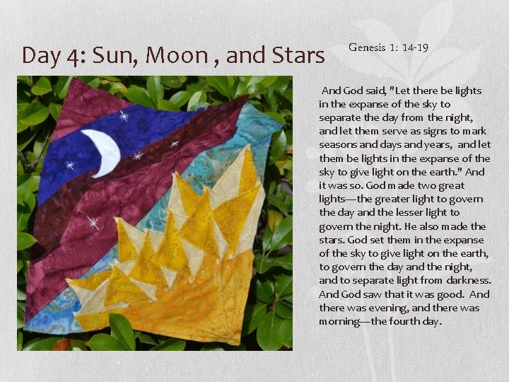 THE 7 DAYS QUILT In the beginning God