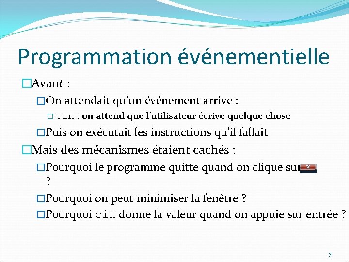 La programmation systme Window 1 Les bases de