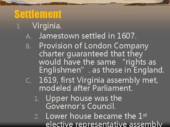 The Colonial Political Experience 2 Basic Questions Why