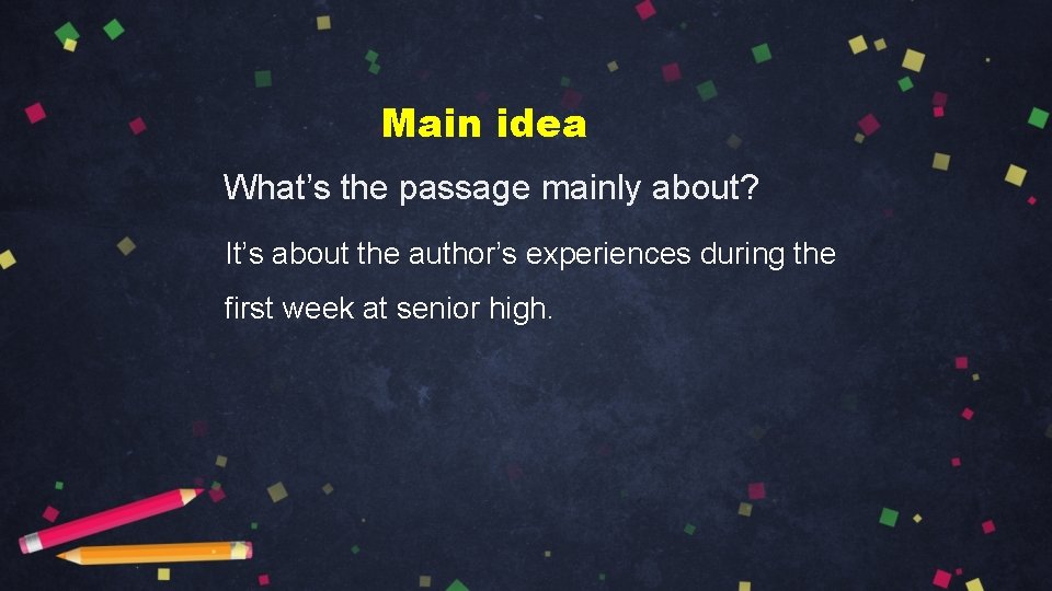 Developing ideas Writing a journal entry Learning objectives