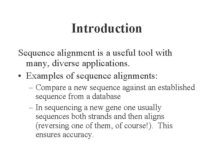Bioinformatics Unit 1 Data Bases and Alignments Lecture