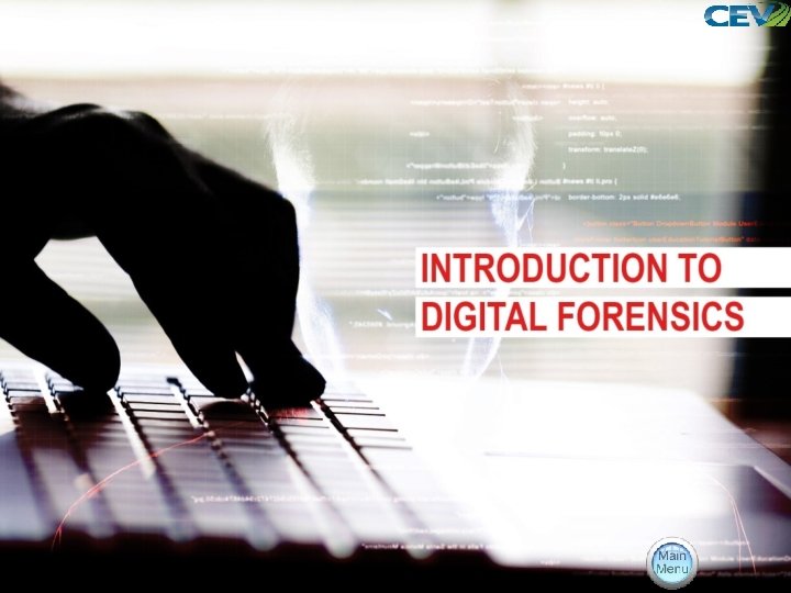 Objectives To understand when and why digital evidence