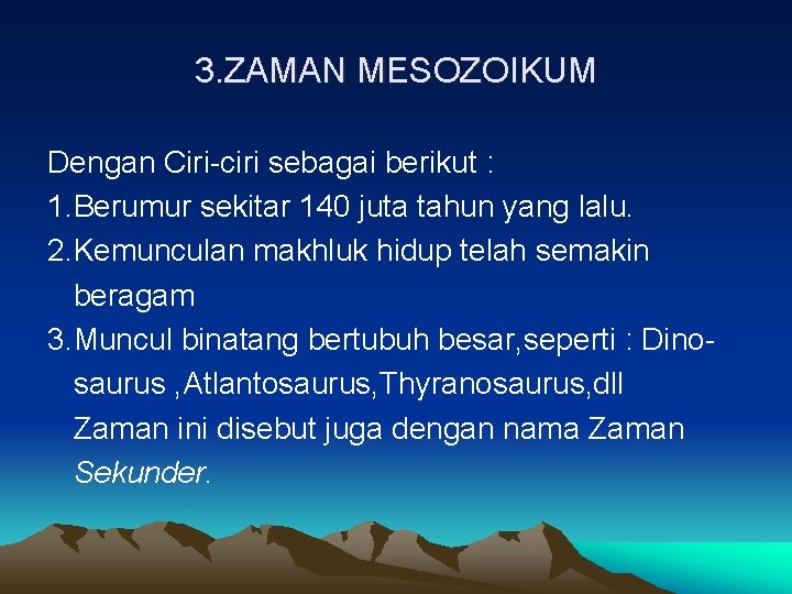 SEJARAH PERKEMBANGAN BUMI Berdasarkan Geologi Oleh Drs Marmayadi
