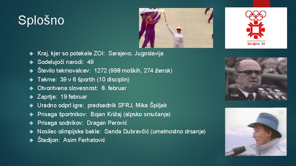 ZOI SARAJEVO 1984 KAZALO Splono Izbira mesta gostitelja