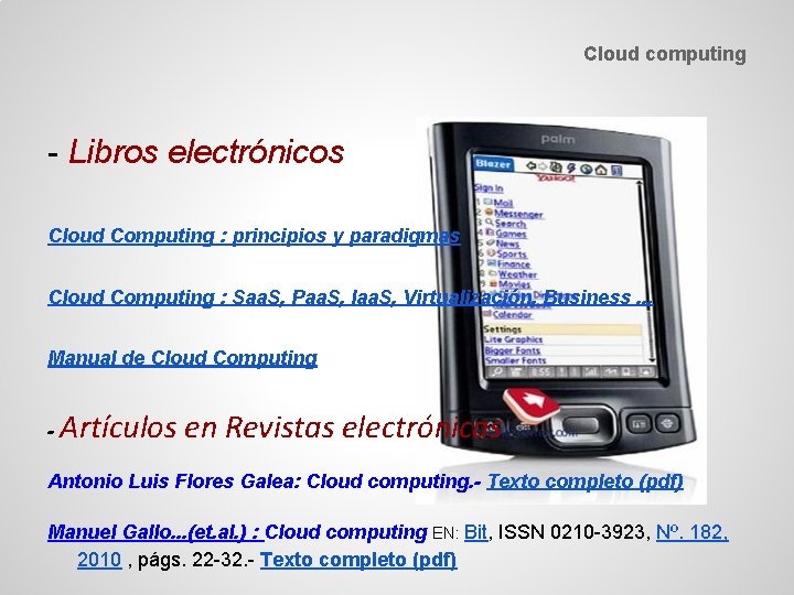 CLOUD COMPUTING La nube Cloud computing Indice 1