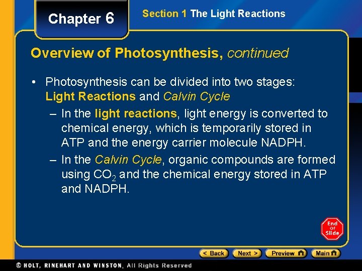 Chapter 6 Photosynthesis Table of Contents Section 1