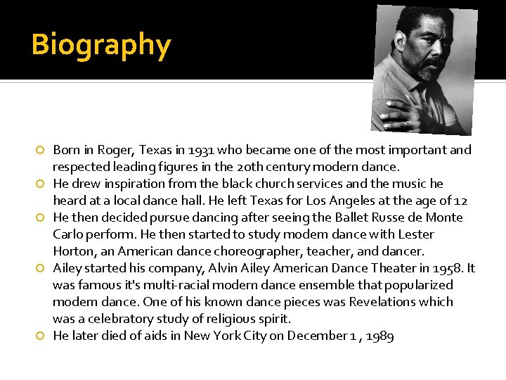 ALVIN AILEY By Liessa Son Nicole Salimbangon Biography