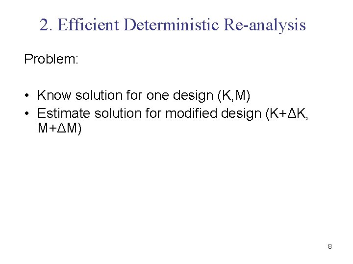 Efficient ReAnalysis Methodology for Probabilistic Vibration of LargeScale
