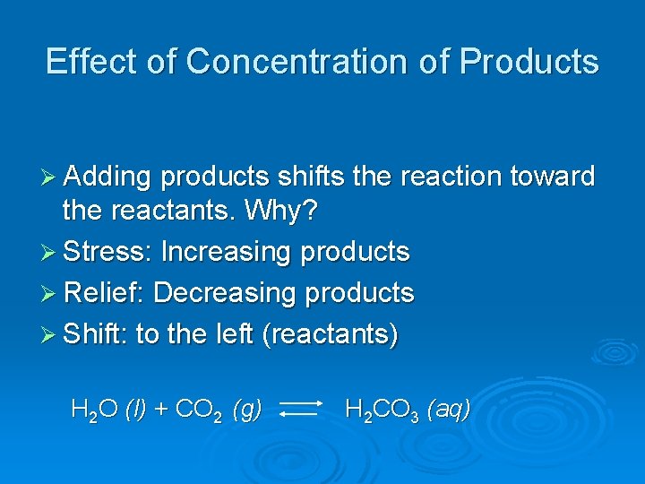 Le Chateliers Principle and Equilibrium Reversible Reactions Occur