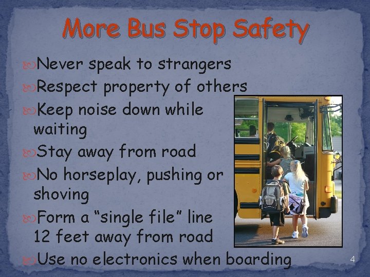 SCHOOL BUS SAFETY ELEMENTARY SCHOOL School Bus Safety