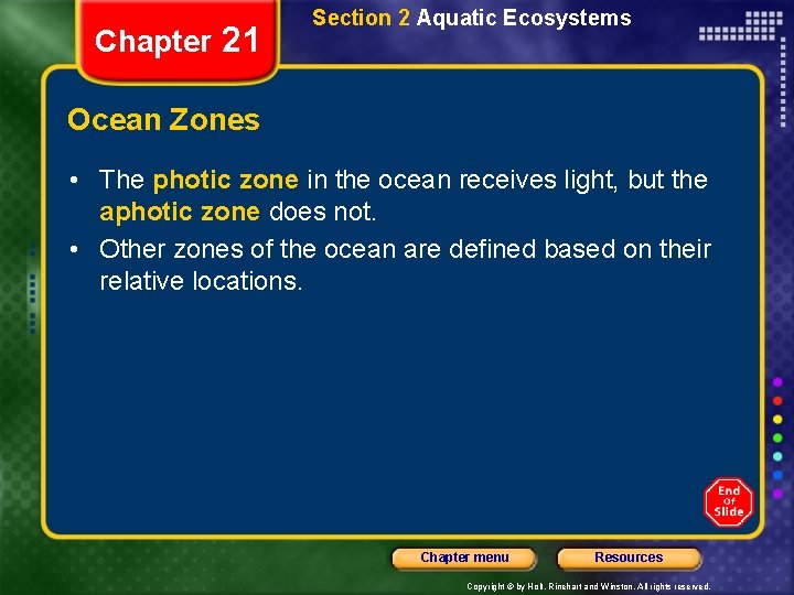 Chapter 21 Section 2 Aquatic Ecosystems Objectives Identify
