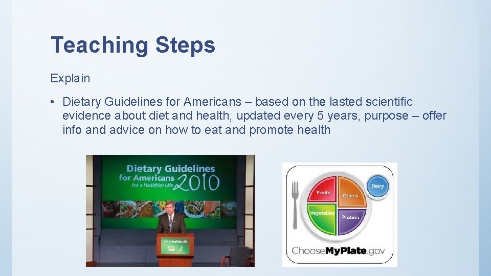 Guidelines for Healthy Eating Lesson 1 3 Objectives