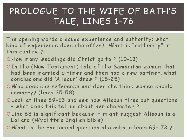 THE WIFE OF BATHS PROLOGUE TO HER TALE