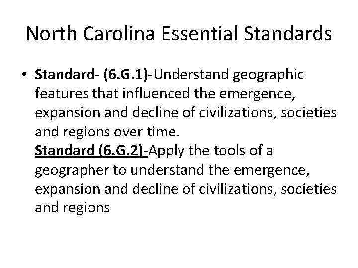 Geography and Absolute Location North Carolina Essential Standards