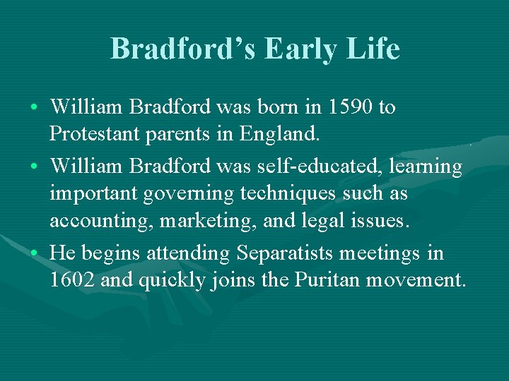 William Bradford Shannon Monroe 10 th grade English