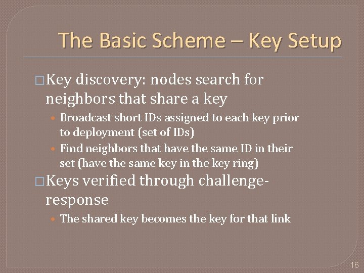 Random Key Predistribution Schemes for Sensor Networks Authors