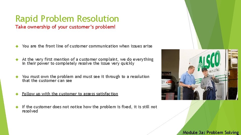 Customer Satisfaction Module 3 A Problem Solving Training