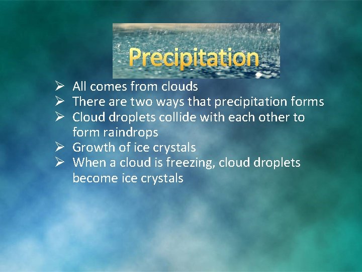 Clouds Precipitation Sections 2 3 2 4 By
