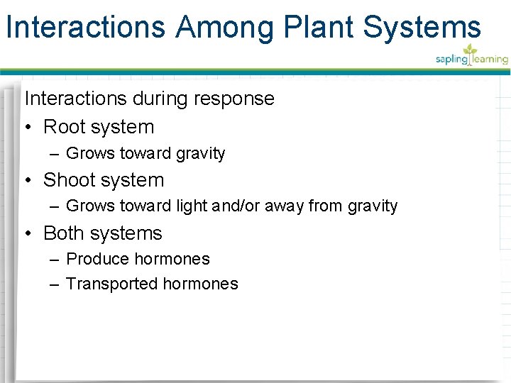 Interactions Among Plant Biology 10B Systems Interactions Among