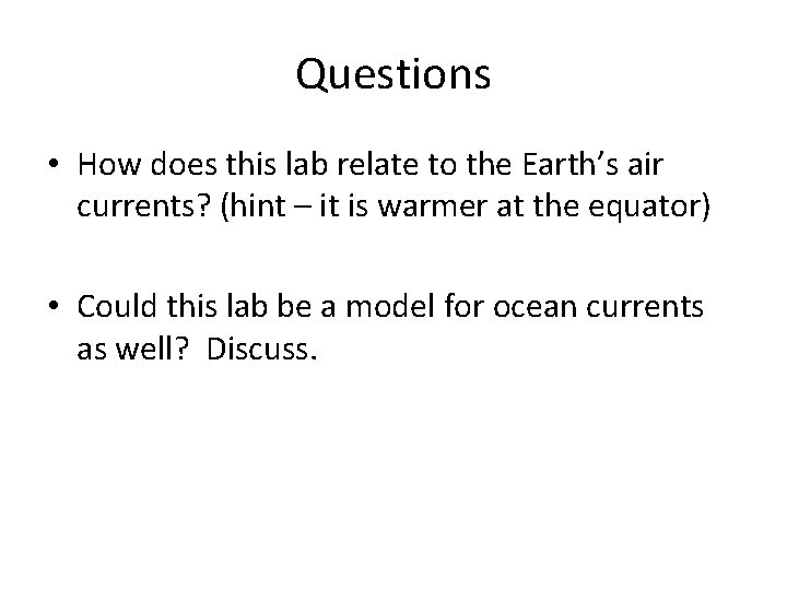 Lab Convection Currents Statement of the Problem Problem