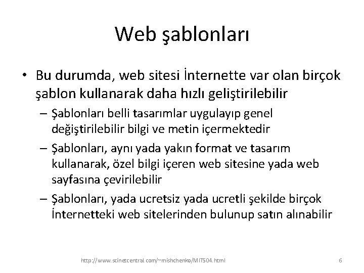 MIT 505 nternet ve Web Programlama Web ablonlar