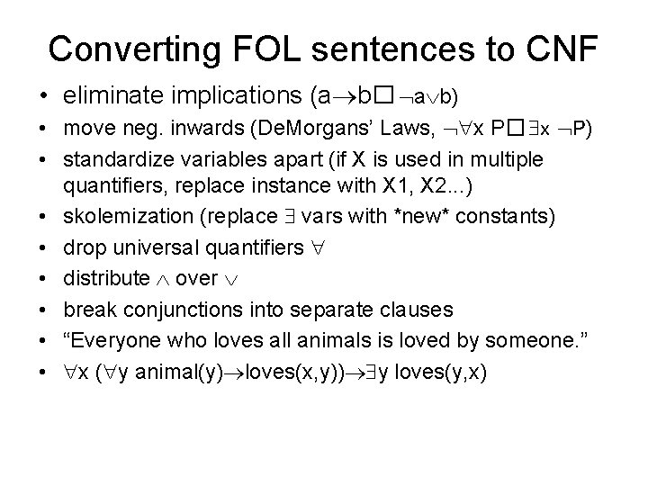 Automated Deduction resolution Otter backwardchaining Prolog forwardchaining Rete