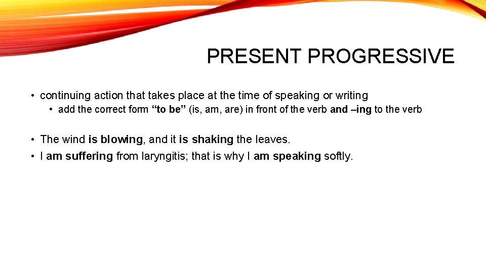 CLASS 6 APRIL 19 AGENDA Homework Review Verb