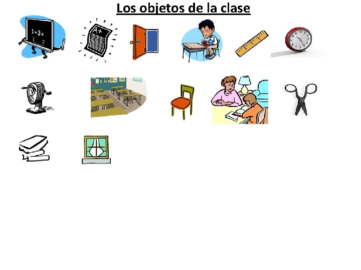 Los objetos de la clase Classroom Objects el