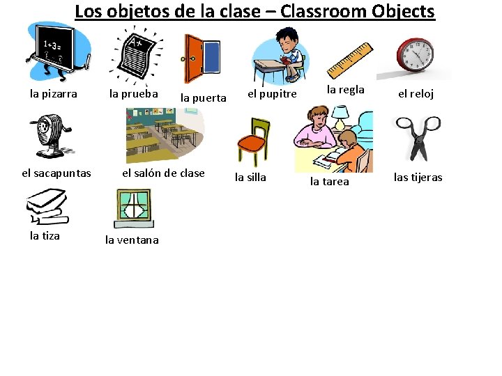 Los objetos de la clase Classroom Objects el