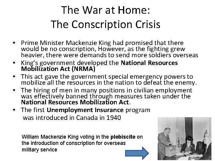 Canada on The Home Front Because of how