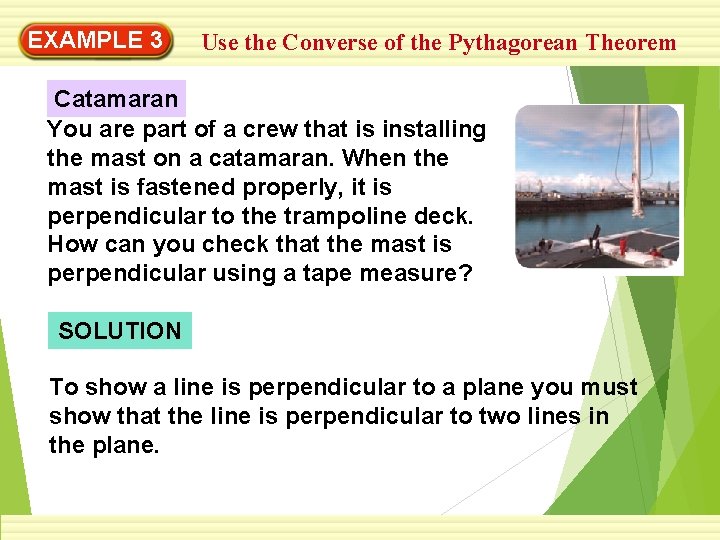 7 2 Converse of the Pythagorean Theorem Objective