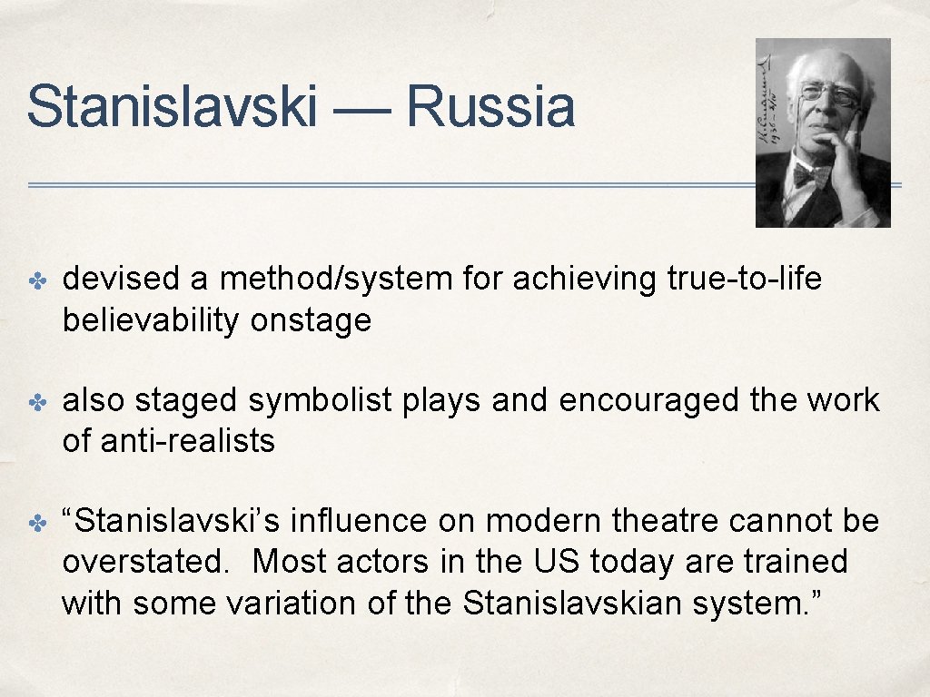 Stanislavski Artaud and Brecht three 20 th century