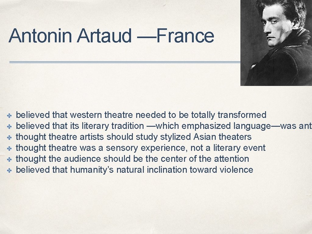 Stanislavski Artaud and Brecht three 20 th century