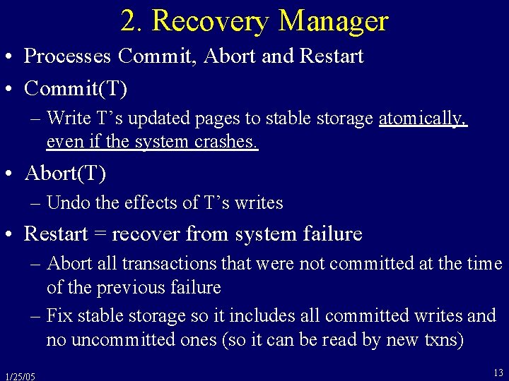 5 Database System Recovery CSEP 545 Transaction Processing
