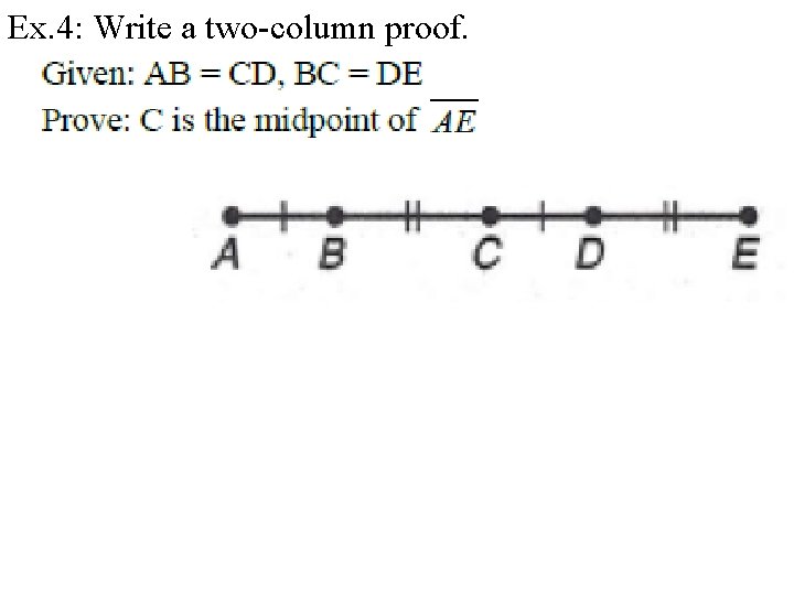 Chapter 2 6 Notes Prove Statements about Segments