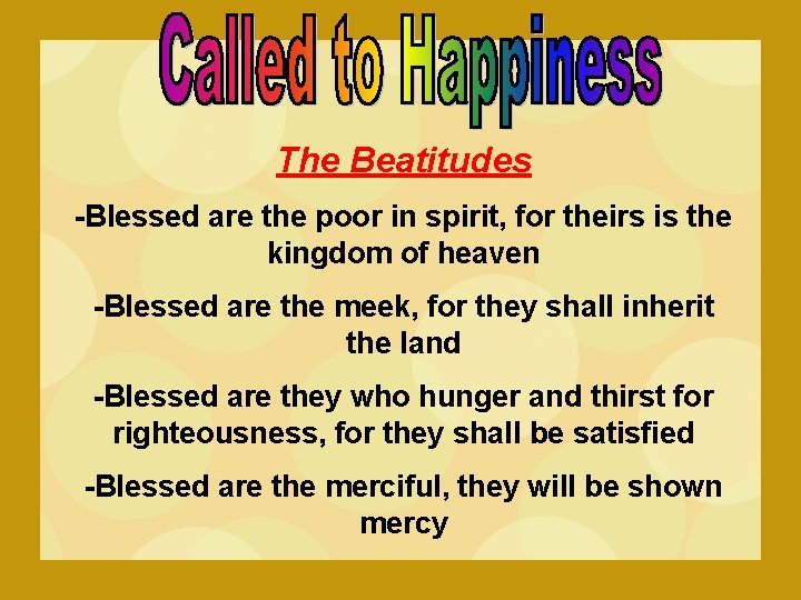 Christian Moral Life The Beatitudes and the Ten