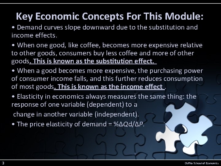 MODULE 46 INCOME EFFECTS SUBSTITUTION EFFECTS AND ELASTICITY