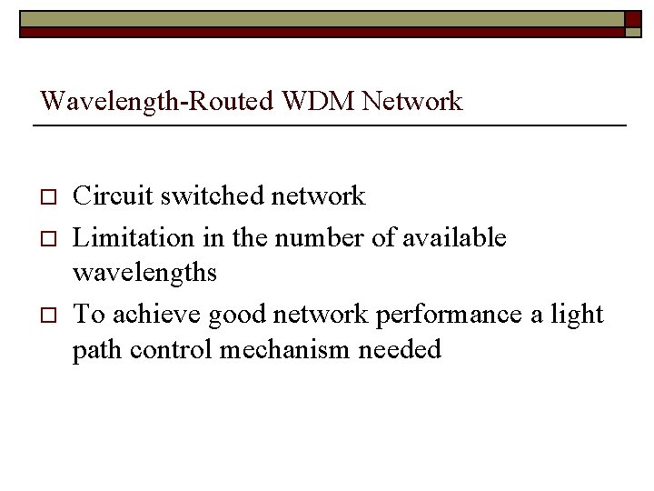 Distributed light path control based on destination routing