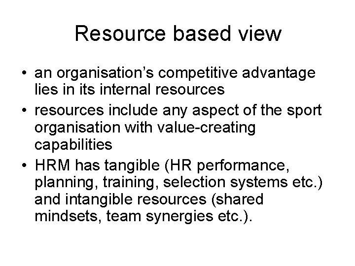 Chapter 2 Strategic Human Resource Management Learning Objectives