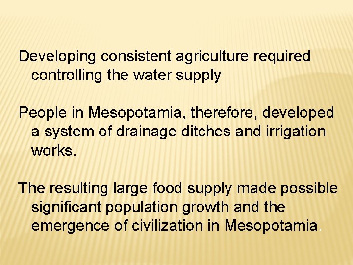 Mesopotamia between the rivers is the valley between
