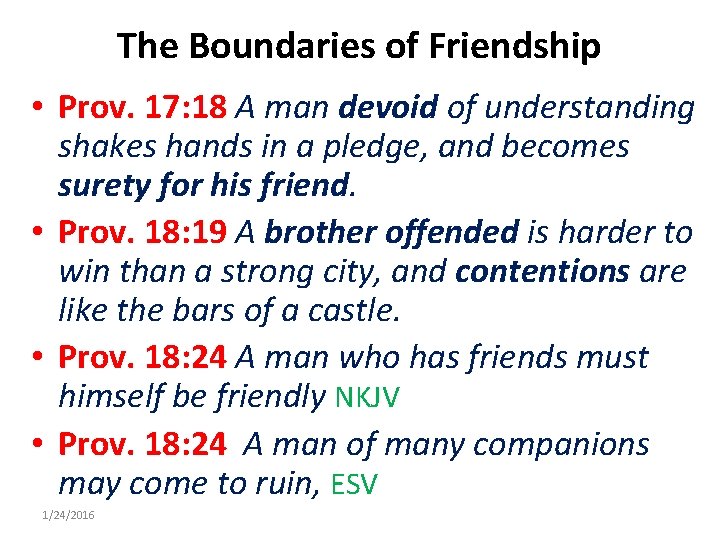 THE BOUNDARIES OF FRIENDSHIP PROVERBS 1 10 19 THE BOUNDARIES OF FRIENDSHIP PROVERBS 1 10 19
